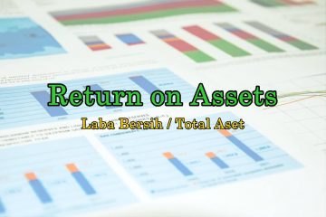 Return on Assets/ROA: Rumus, Analisis, Interpretasi, Contoh Soal - SahamOK